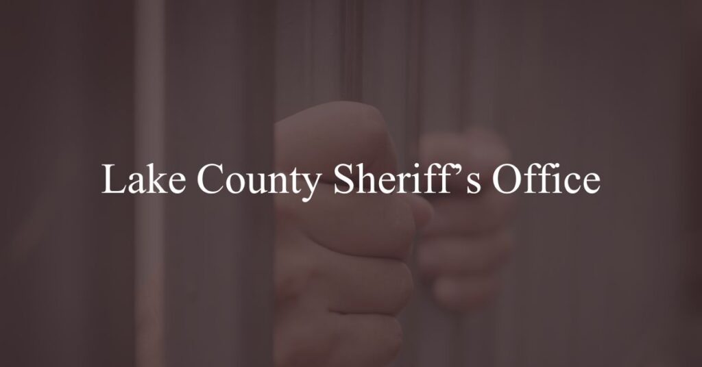 Lake County Sheriff’s Office - Lake County Jail Roster